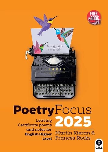 Poetry Focus 2025: Leaving Certificate Poems & Notes for English Highe ...