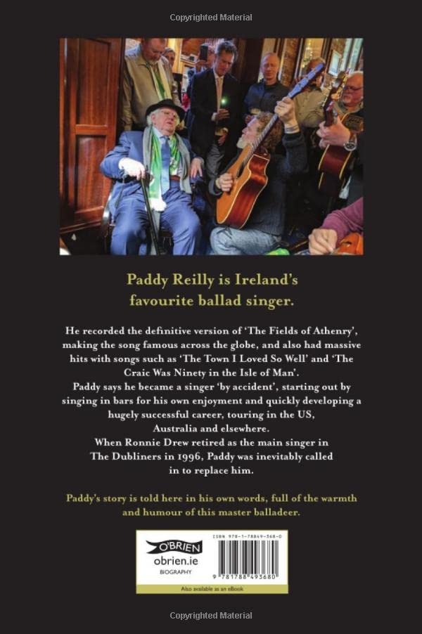 Paddy Reilly: From The Fields of Athenry to The Dubliners and Beyond ...