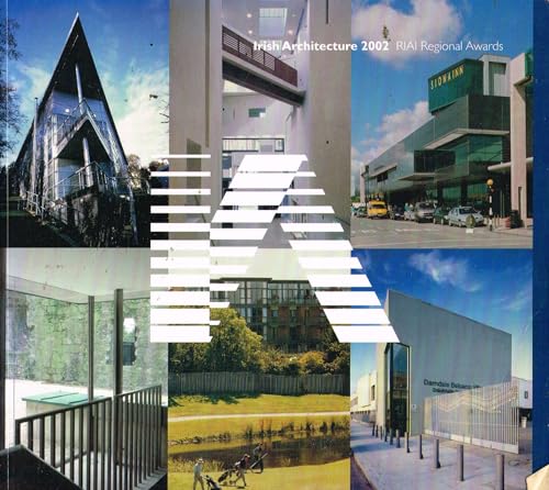 Irish Architecture 2002: RIAI Regional Awards – Pigeonhouse Books, Dublin
