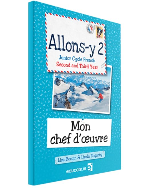 Allons-y 2: Mon Chef d'Oeuvre - Junior Cycle French, Second and Third ...